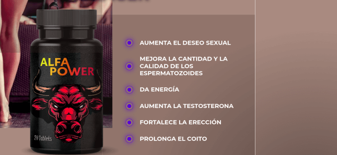 Alfa Power ¿Para qué sirve?, ¿Dónde lo venden?, ¿Qué contiene?, Efectos ...